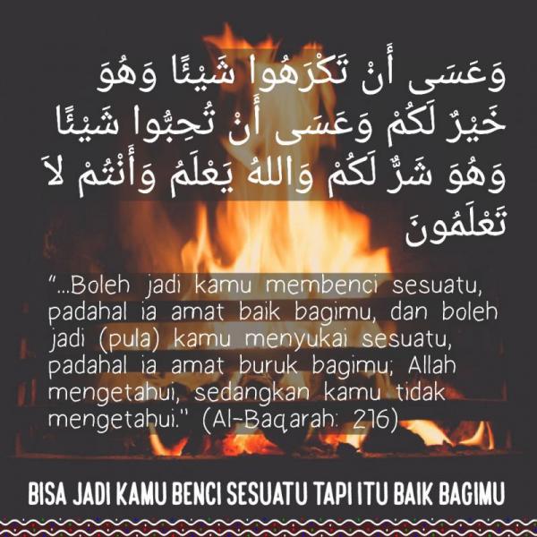 BISA JADI KAMU BENCI SESUATU TAPI ITU BAIK BAGIMU BISA JADI KAMU BENCI SESUATU TAPI ITU BAIK BAGIMU