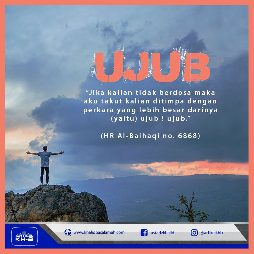 BEDA RIYA’ DAN UJUB - Nasihat Sahabat